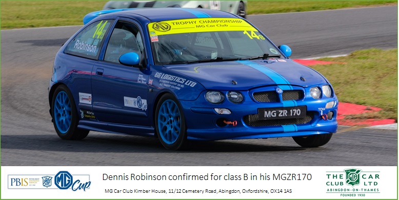 Dennis Robinson confirmed for Class B in his MGZR170 – MG Cup